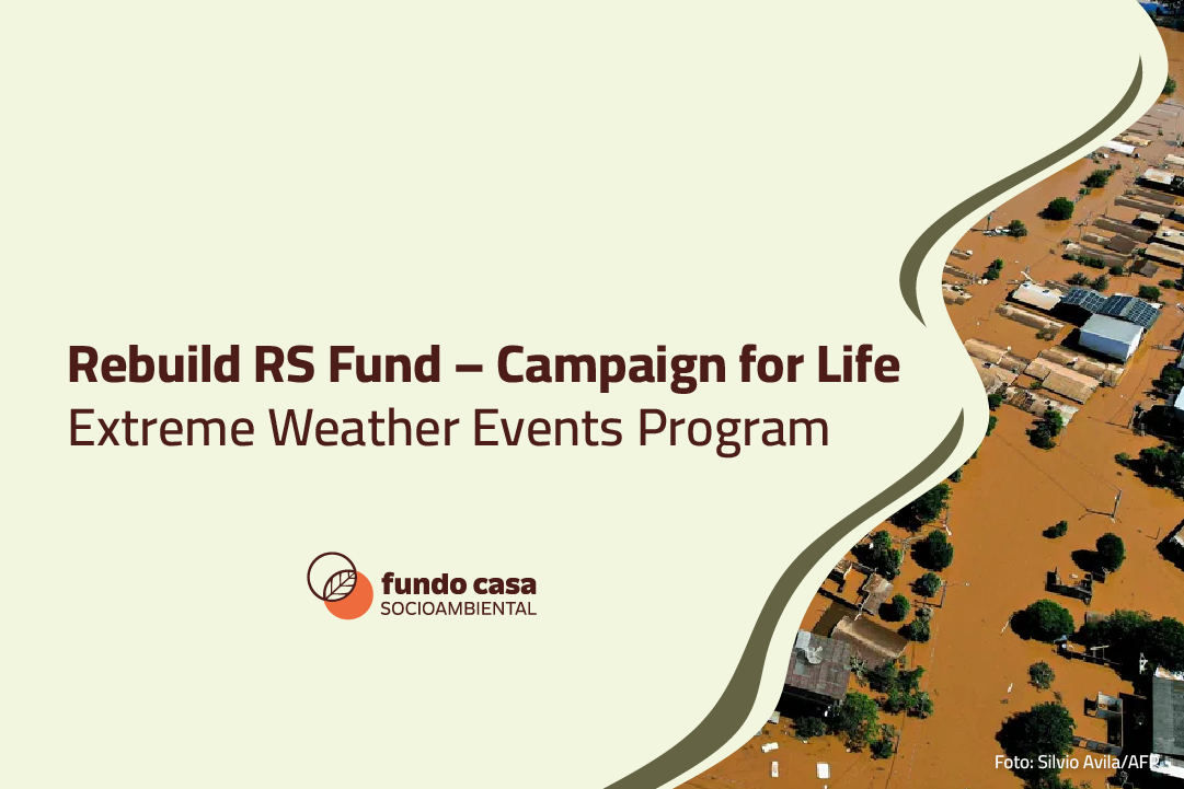 Rebuild RS Fund – Campaign for Life | Extreme Weather Events Program ...
